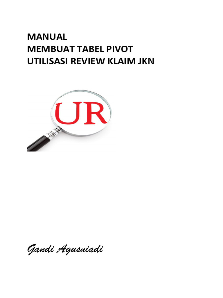 Cara Membuat Tabel Pivot Klaim JKN | PDF