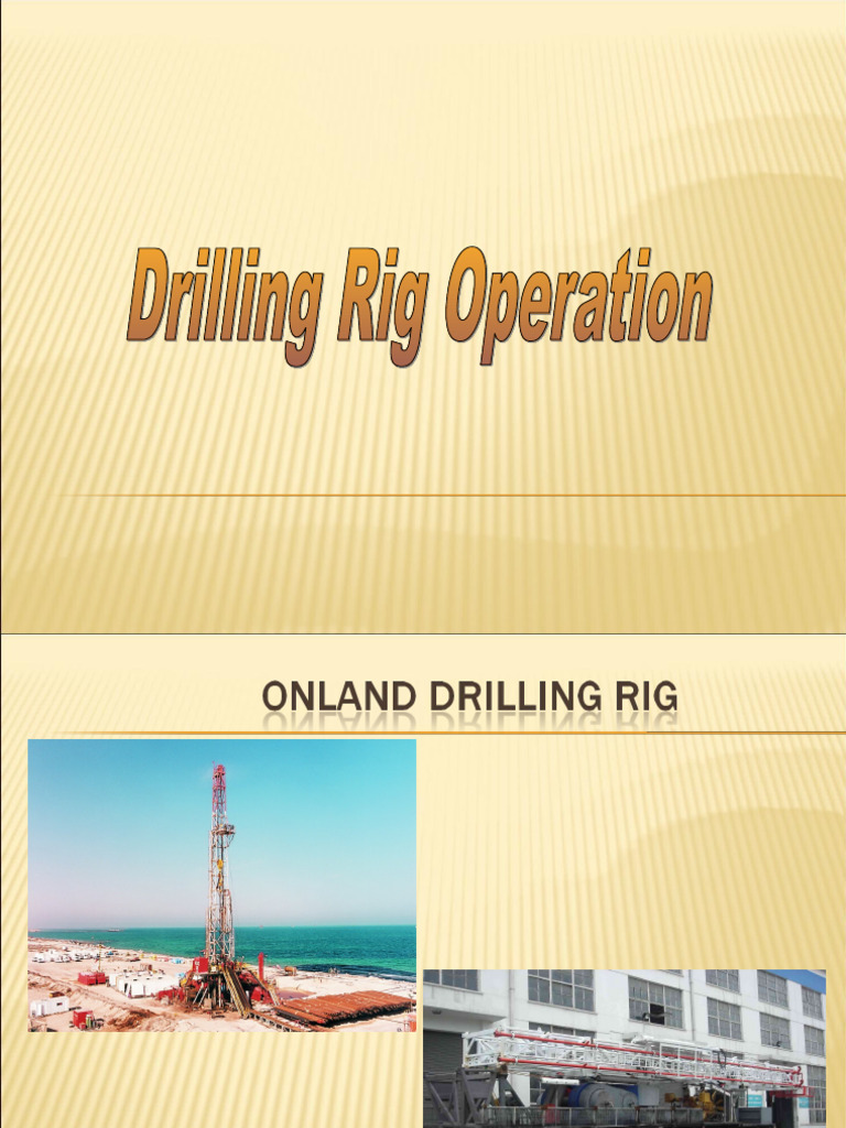 4-Drilling Rig Operation | PDF