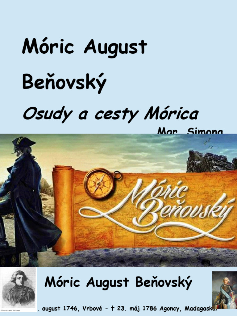 Móric August Beňovský - Osudy A Cesty Grófa Mórica Augusta Beňovského (2) .PPTX - 0 | PDF