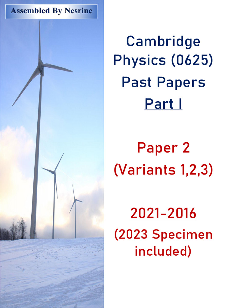 Cambridge Physics (0625) Past Papers: Paper 2 (Variants 1,2,3) 2021 ...