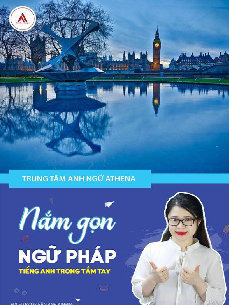 8- 6 -2019. Nắm Chắc Ngữ Pháp Tiếng Anh Trong Tầm Tay Athena 1 | PDF