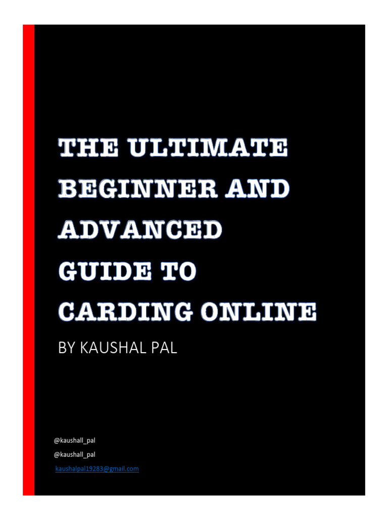 The Ultimate Beginners Guide To Carding | PDF The Ultimate Beginners Guide To Carding | PDF