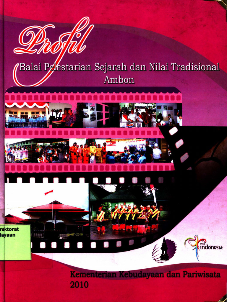 Profil Balai Pelestarian Sejarah Dan Nilai Tradisional Ambon (1) | PDF