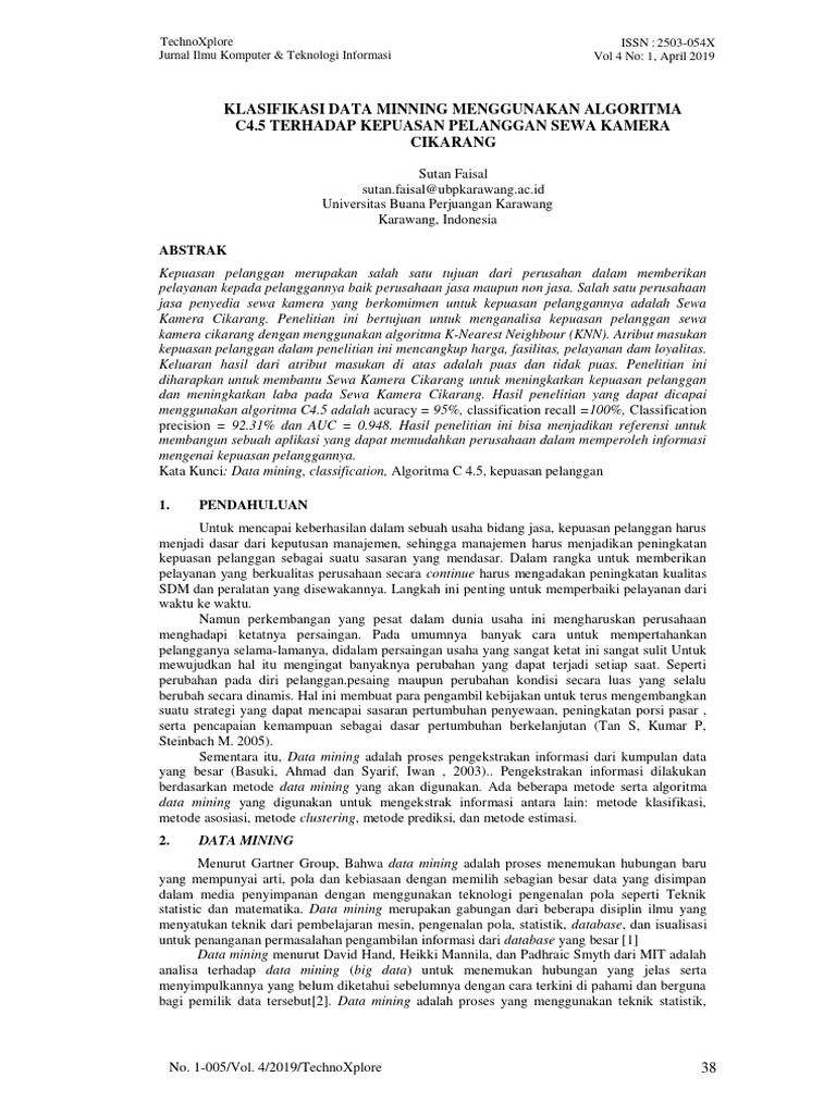 Klasifikasi Data Minning Menggunakan Algoritma c4.5 Terhadap Kepuasan Pelanggan Sewa Kamera ...