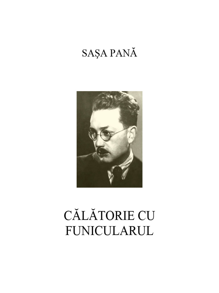 Sasa Pana - Calatorie-cu-funicularul-1934-fragmente | PDF