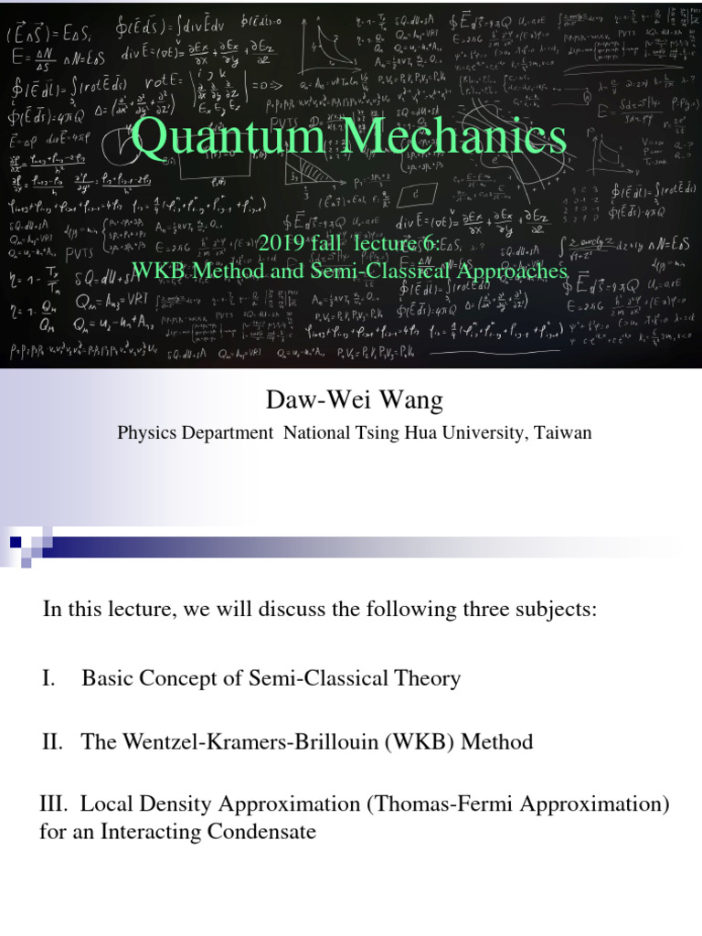 QM6. WKB and Semi-Classical Approximation | PDF