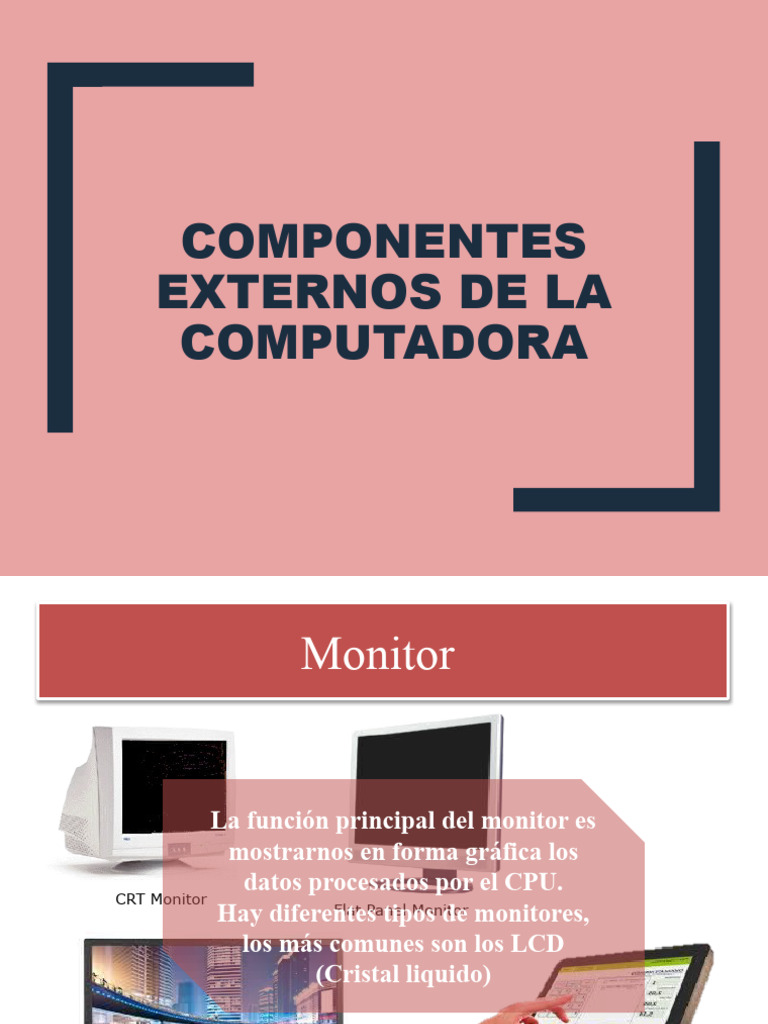 Componentes Externos de La PC | PDF Componentes Externos de La PC | PDF