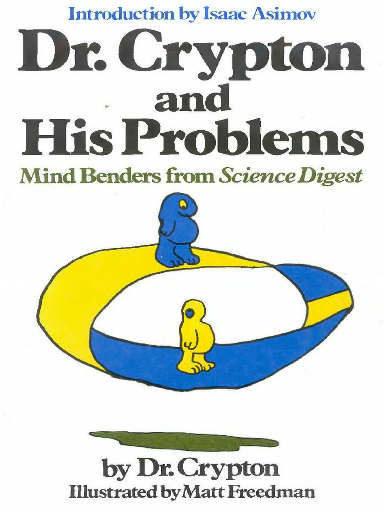 DR Crypton and His Problems - Mind Benders From Science Digest (Crypton DR) (Z-Library) | PDF