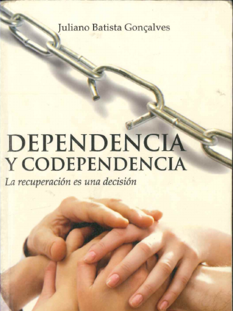 Dependencia y Codependencia | PDF