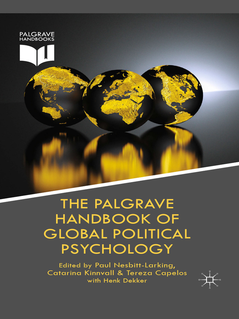 The Palgrave Handbook of Global Political Psychology | PDF