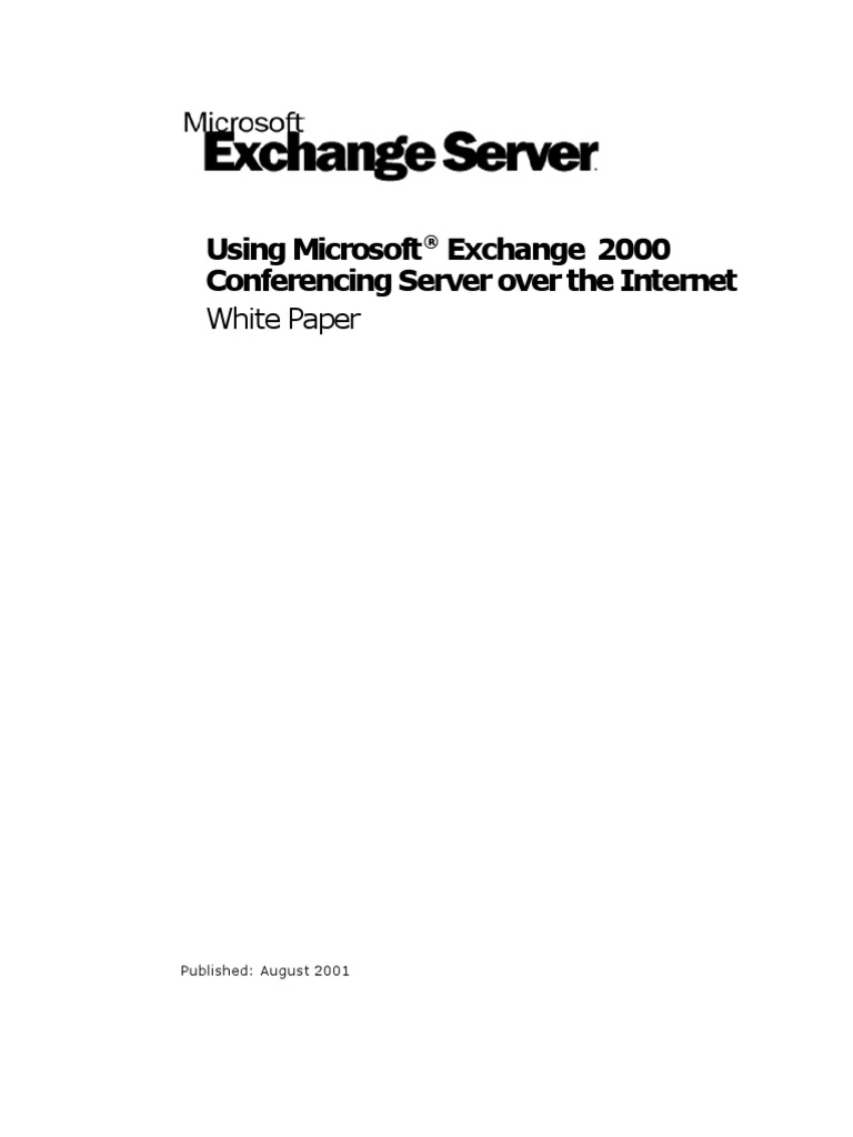 Using Microsoft Exchange 2000 Conferencing Server Over The Internet | PDF