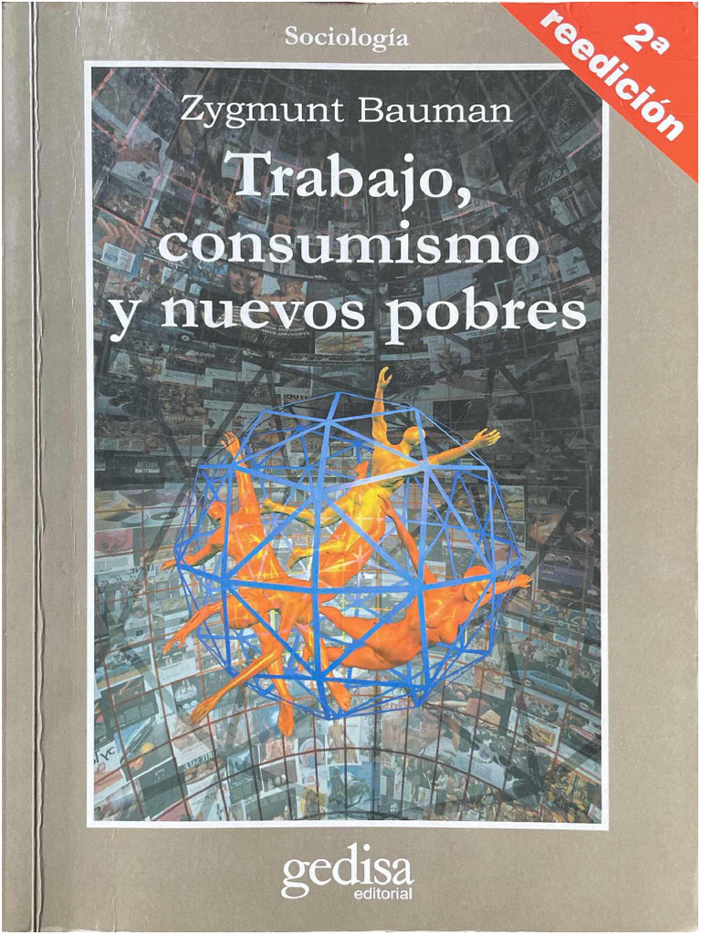 Bauman, Trabajo, Consumismo y Nuevos Pobres | PDF