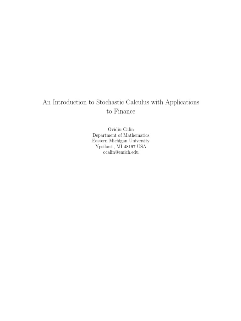 An Introduction To Stochastic Calculus With Applications To Finance