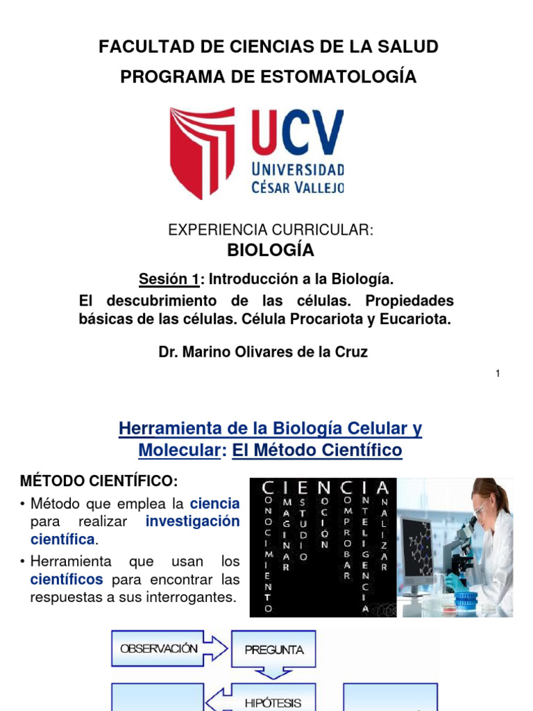 Sesión 1-Introducción A La Biología. El Descubrimiento de Las Células, Propiedades Básicas de ...