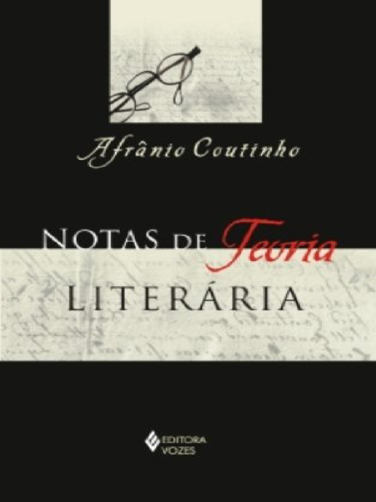 Resumo Notas de Teoria Literaria Afranio Coutinho | PDF