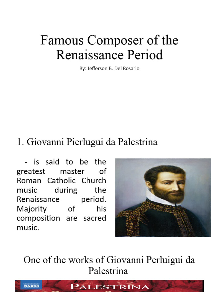 Famous Composer of The Renaissance Period | PDF