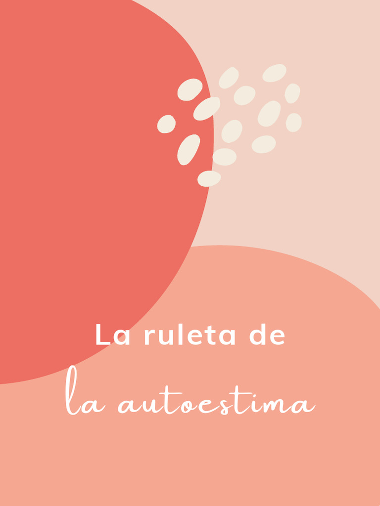 La Ruleta de La Autoestima | PDF | Referencia | Conceptos psicologicos
