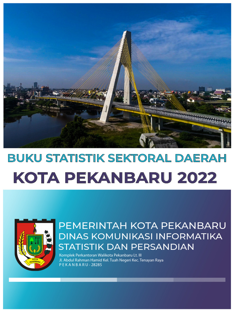 Statistik Sektoral Kota Pekanbaru 2022 Upload | PDF