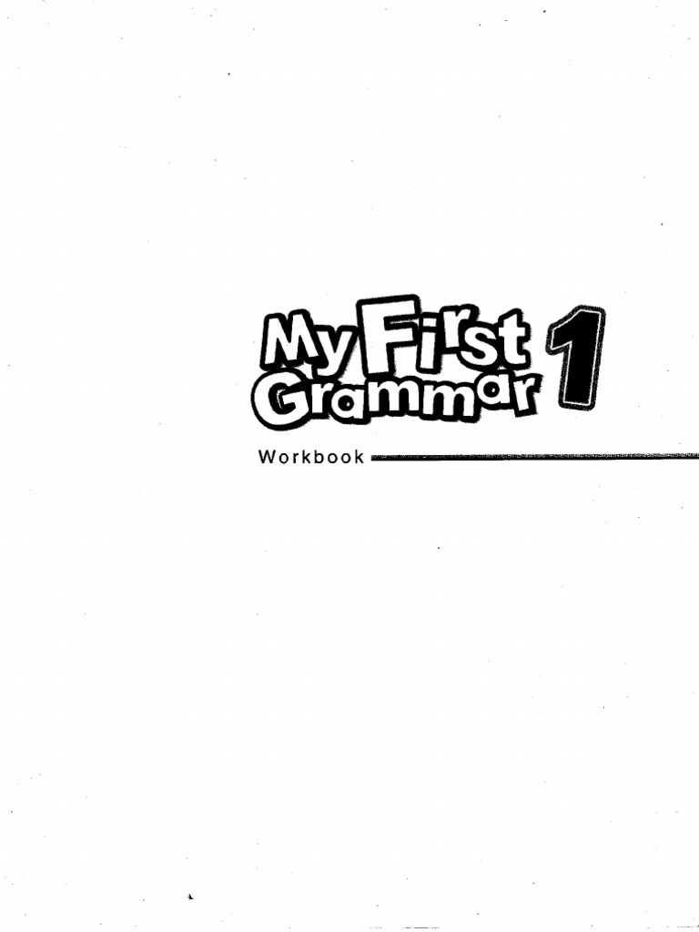 My First Grammar 1 Workbook Full | PDF
