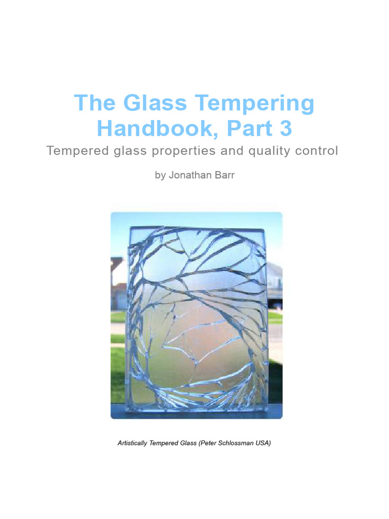 The Glass Tempering Handbook Third Part | PDF | Glasses | Fracture