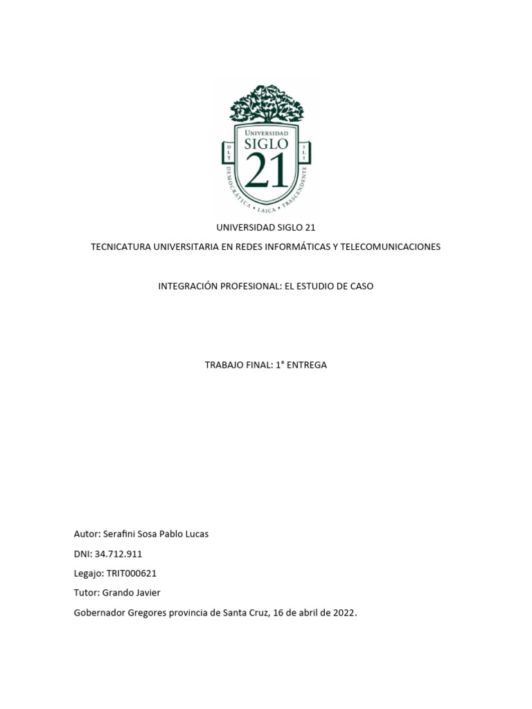 Integracion Profesional El Estudio de Caso TP N 1 | PDF