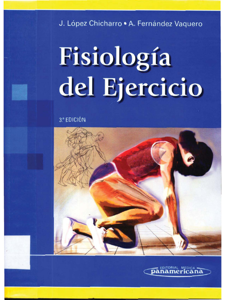 Fisiologia Del Ejercicio 3era Edicion Lopez Chicharro y Fernandez ... Fisiologia Del Ejercicio 3era Edicion Lopez Chicharro y Fernandez ...