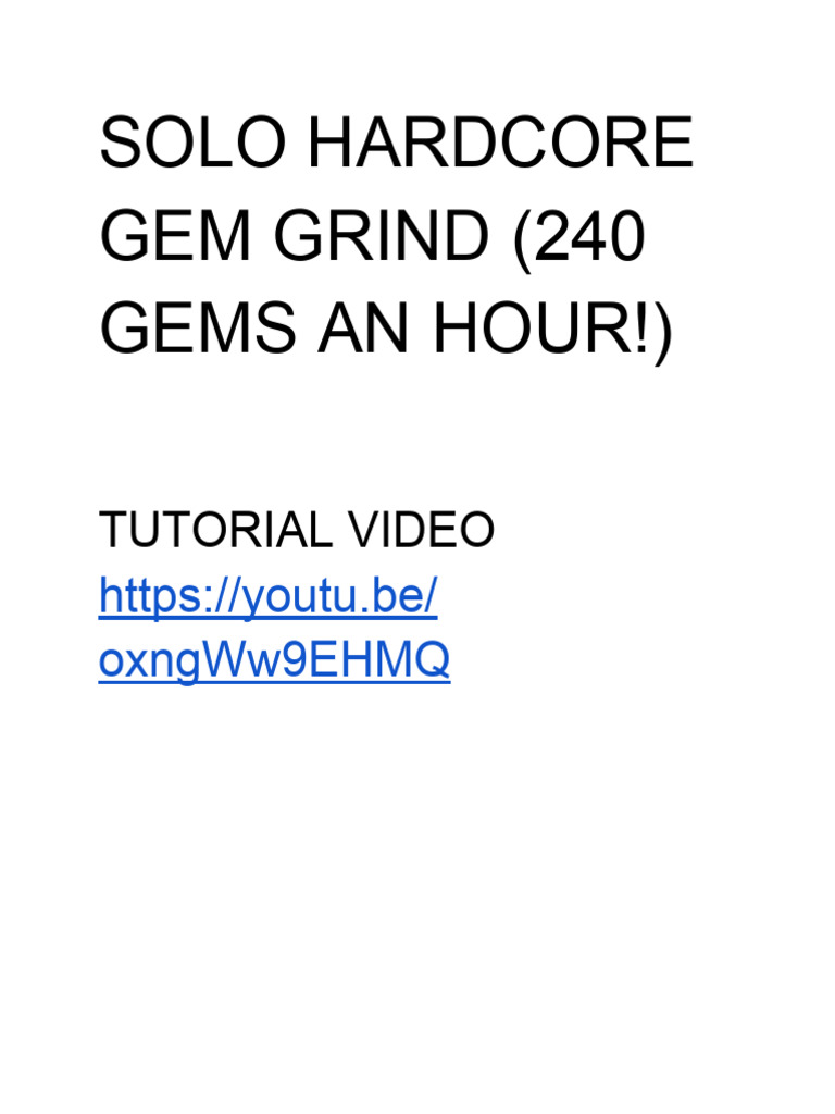 Solo Hardcore Gem Grind - 240 Gems - Hour | PDF