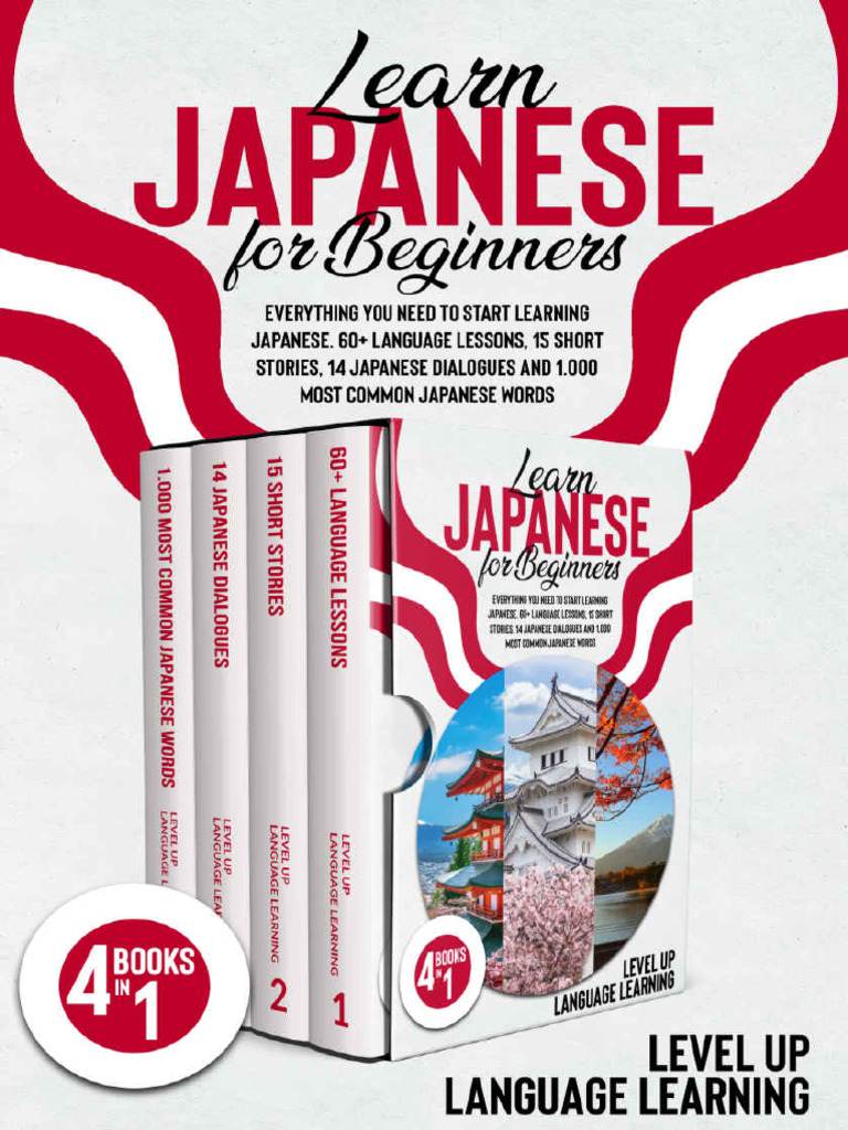 Learn Japanese For Beginners - 4 in 1 Bundle Everything You Need To ...