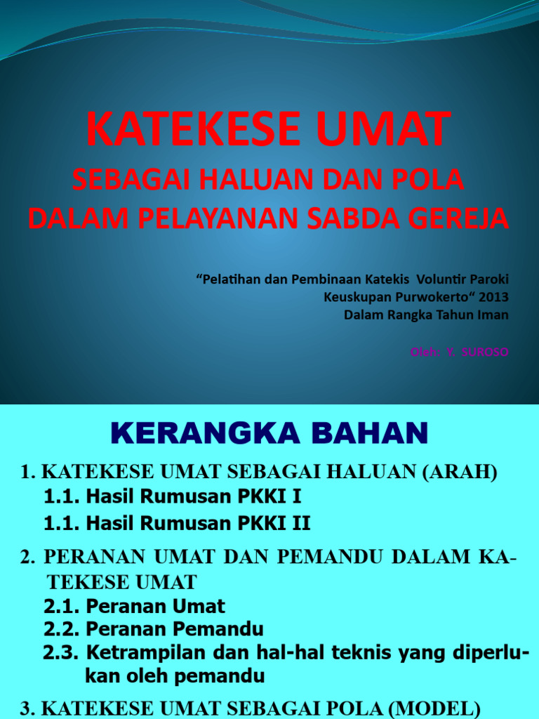 Katekese Umat Sebagai Haluan Dan Pola Dalam Pelayanan Sabda Gereja | PDF