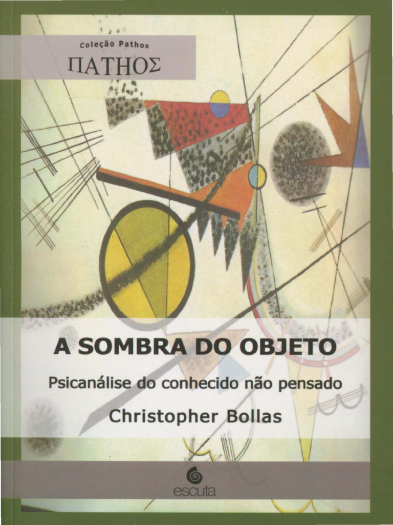 A SOMBRA DO OBJETO (Christopher Bollas) (Z-Library) | PDF