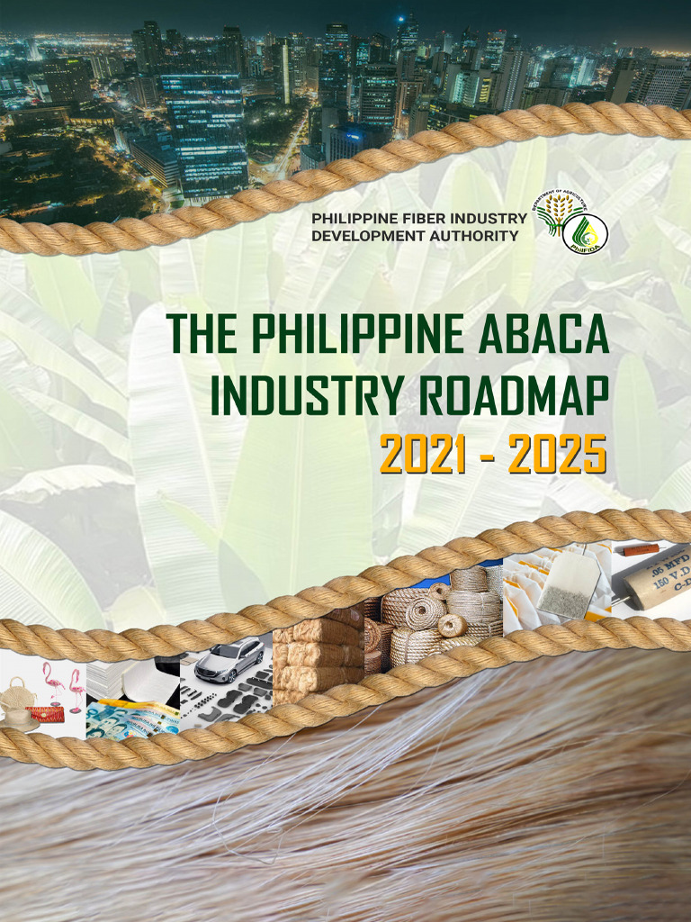 Philippine Abaca Industry Roadmap 2021-2025 | PDF | Business | Computers
