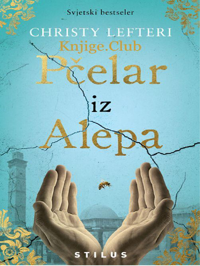 Christy-Lefteri-Pčelar-iz-Alepa - PDF Verzija 1.PDF Verzija 1 | PDF