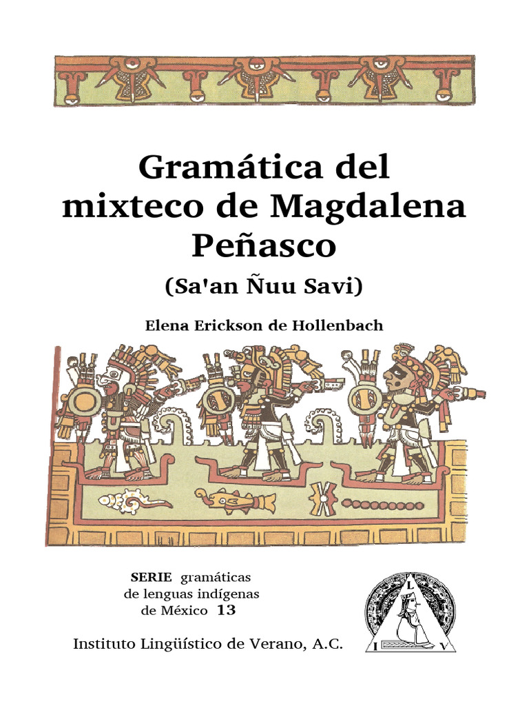 Mixtec - Gramática Del Mixteco de Magdalena Peñasco (Hollenbach) | PDF ...