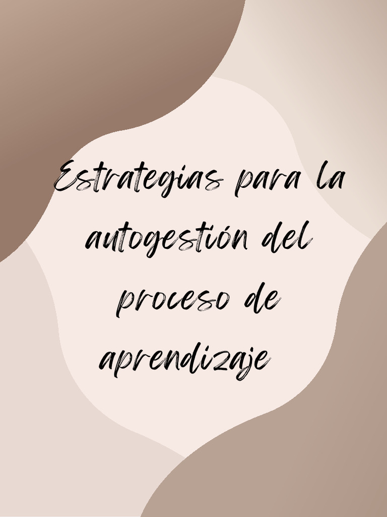 Estrategias para Autogestión del Aprendizaje | PDF | Aprendizaje ...