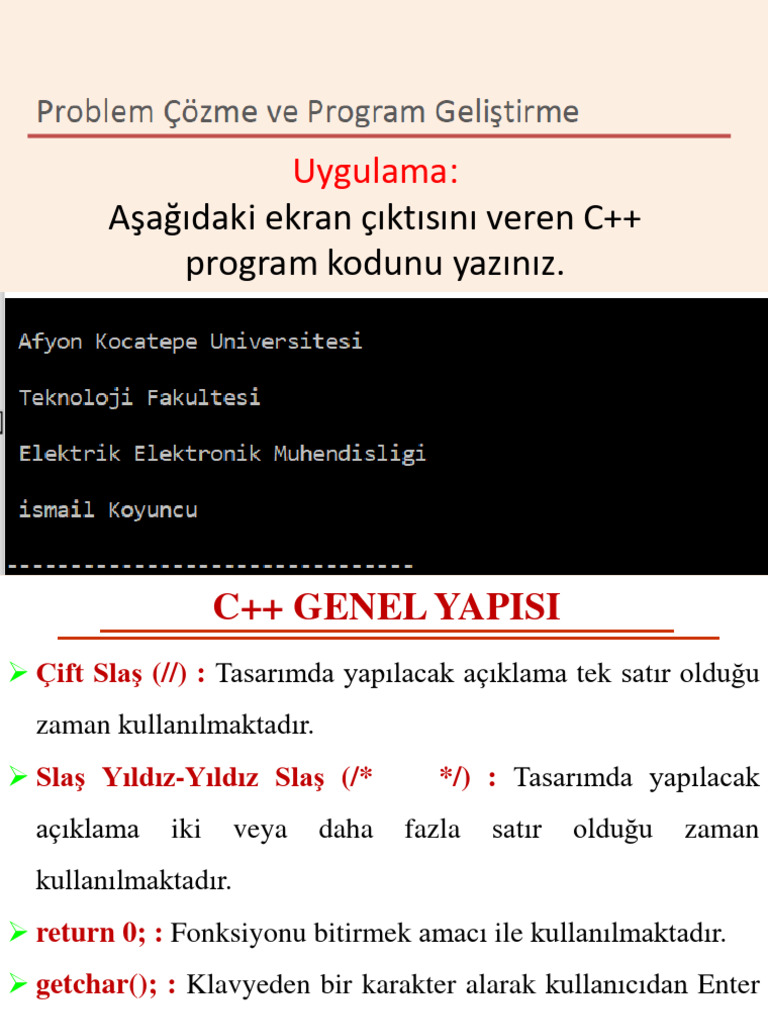 Aşağıdaki Ekran Çıktısını Veren C++ Program Kodunu Yazınız.: Uygulama | PDF