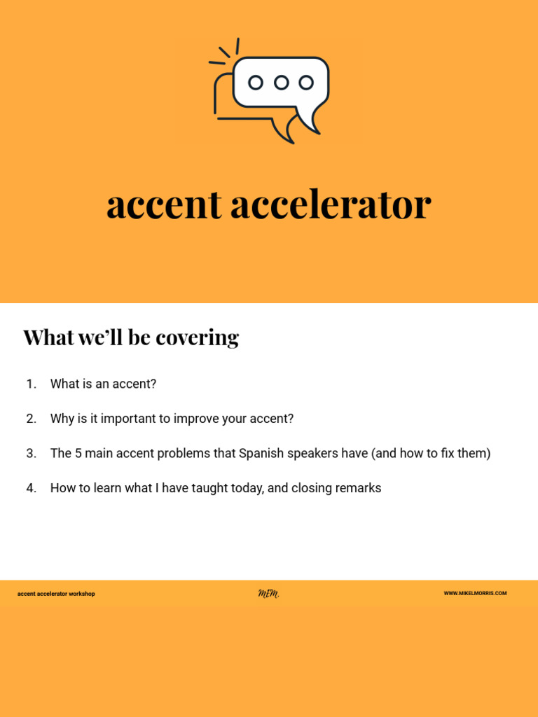 Accent Accelerator Workshop Slides | PDF | Language Arts & Discipline