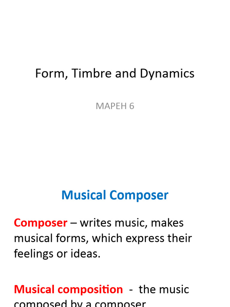 Music 6 - Q3 - Form, Timbre and Dynamics | PDF