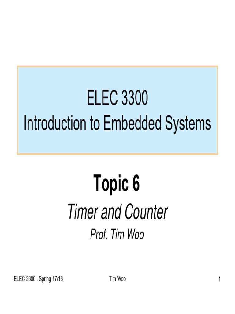 Elec3300 06 Timer | PDF | Microcontroller | Timer