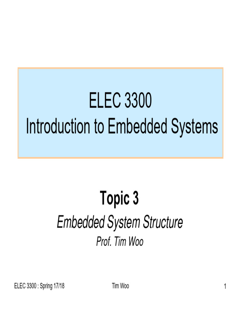 ELEC3300 - 03-Embedded System Structure | PDF | Microcontroller | Input/Output