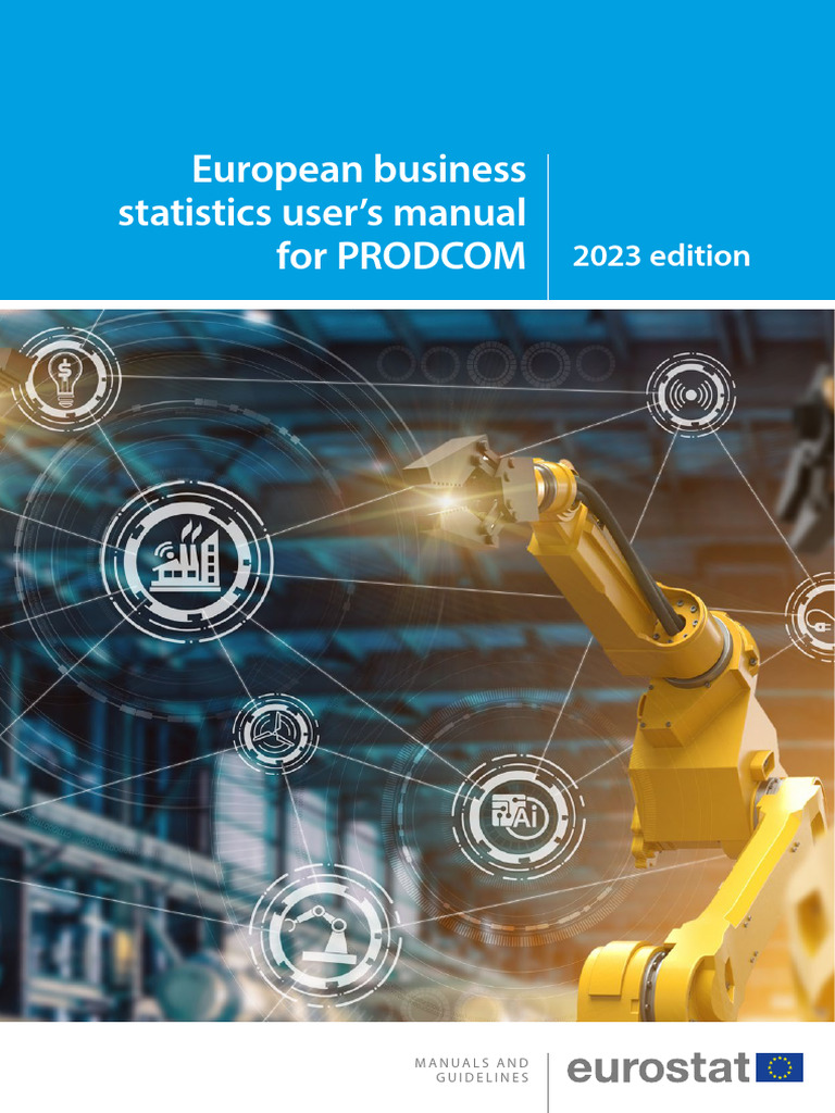 European Business Statistics User's Manual For Prodcom: 2023 Edition | PDF