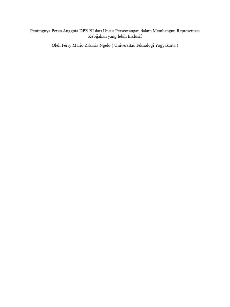 Pentingnya Peran Anggota DPR RI Dari Unsur Perseorangan Dalam Membangun Representasi Kebijakan ...