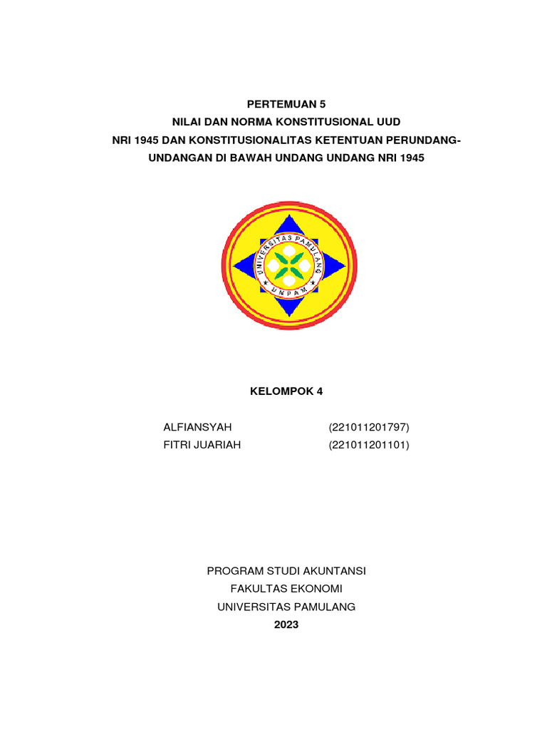 Kelompok 4 02sake016 Nilai Dan Norma Konstitusional Uud Nri 1945 Dan Konstitusionalitas 