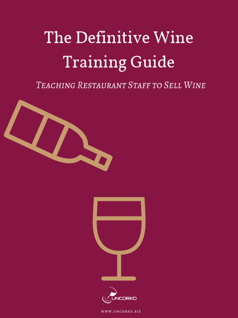 The Definitive Wine Training Guide | PDF