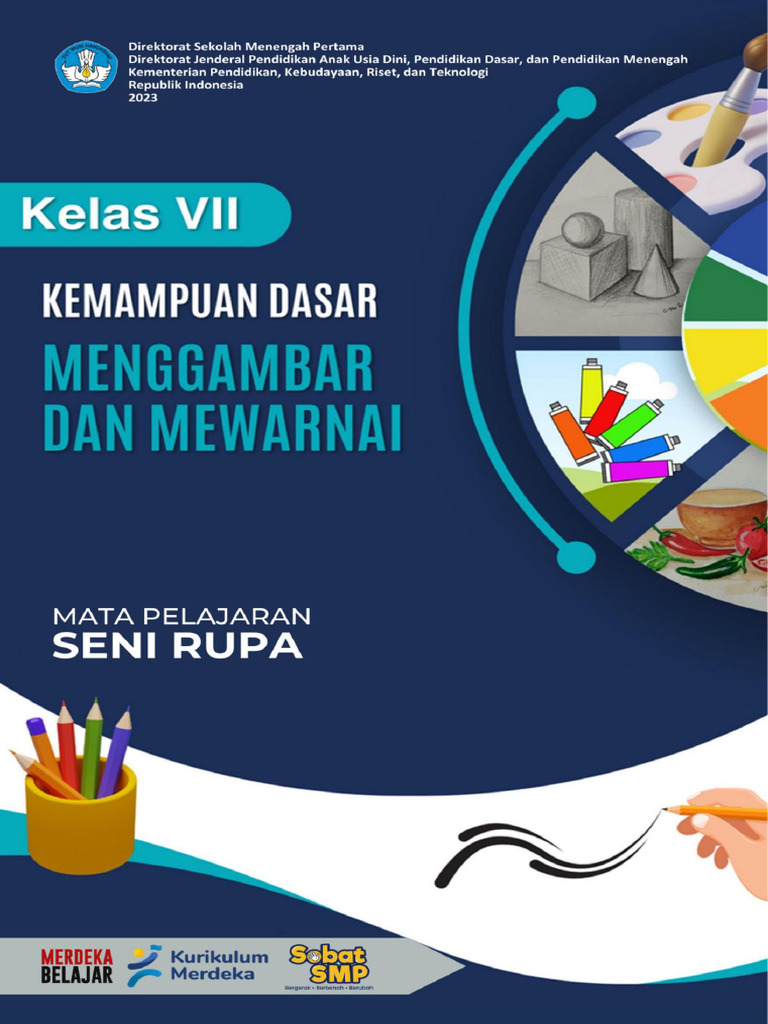 Modul Ajar Seni Rupa - Kemampuan Dasar Menggambar Dan Mewarnai - Fase D ...