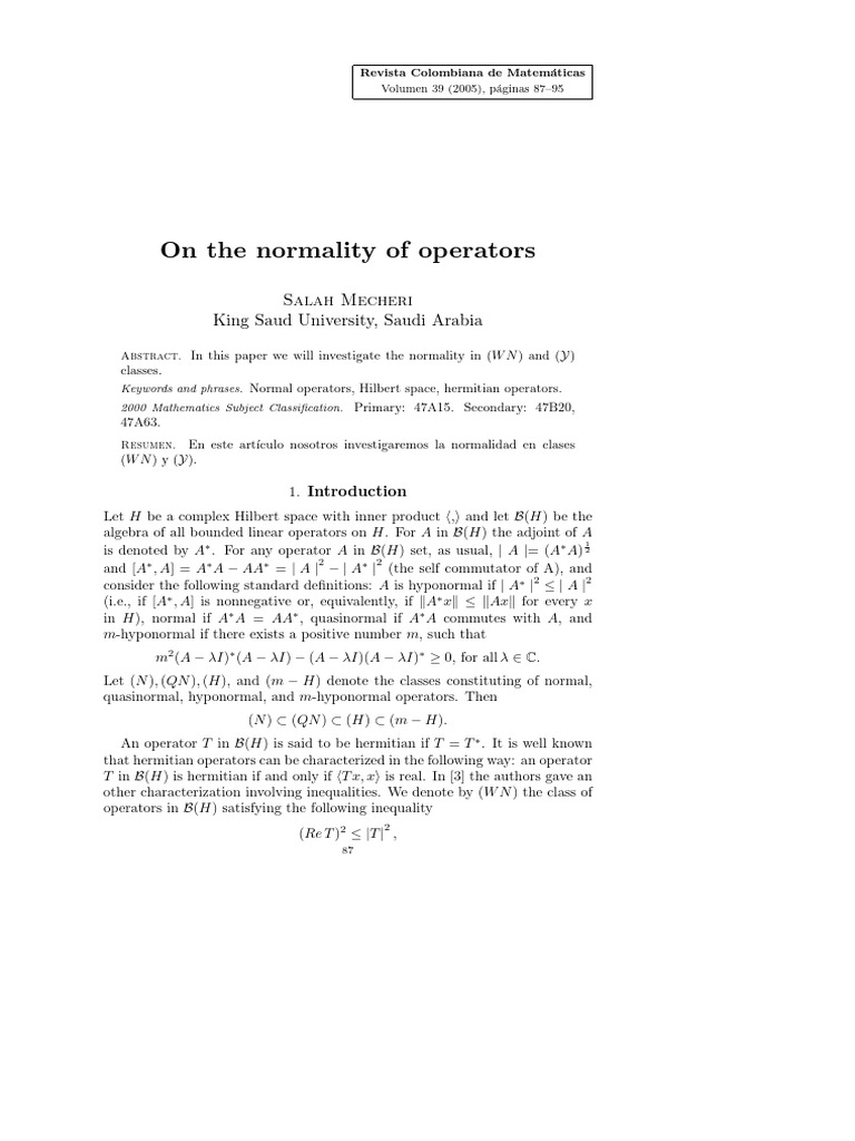 On The Normality of Operators: Salah Mecheri King Saud University ...