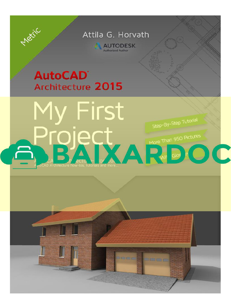 Autocad Architecture 2015 Tutorial Ebook Metric Version | PDF | Auto Cad | 3 D Computer Graphics