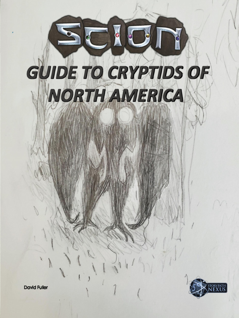 SCION 2e - Guide To Cryptids of North America | PDF