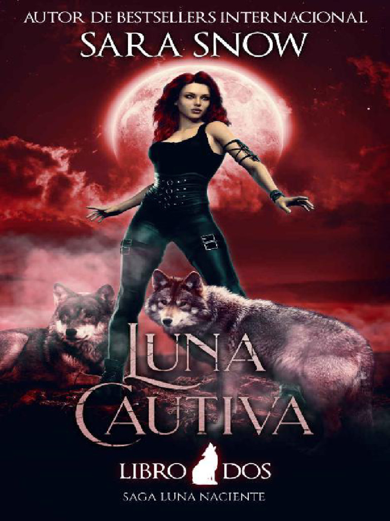 2.luna Cautiva - Sara Snow | PDF