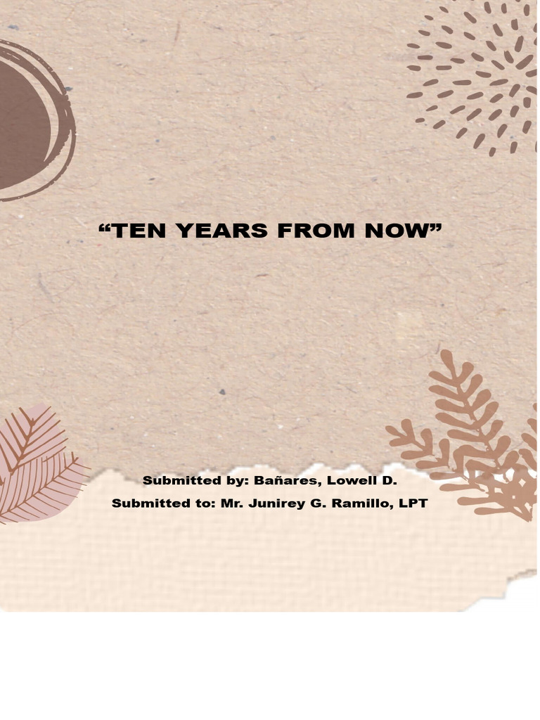 Ten Years From Now | PDF