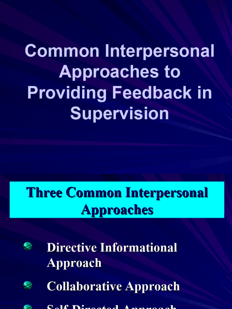 Interpersonal Approaches in Supervision & Feedback | PDF